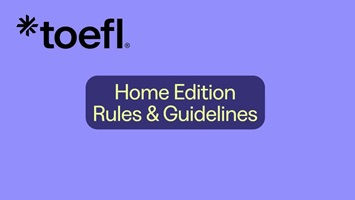 TOEFL iBT Home Test Day: What to Expect